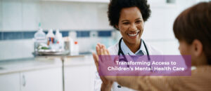 New Jersey Pediatric Psychiatry Collaborative – Transforming Access to ...